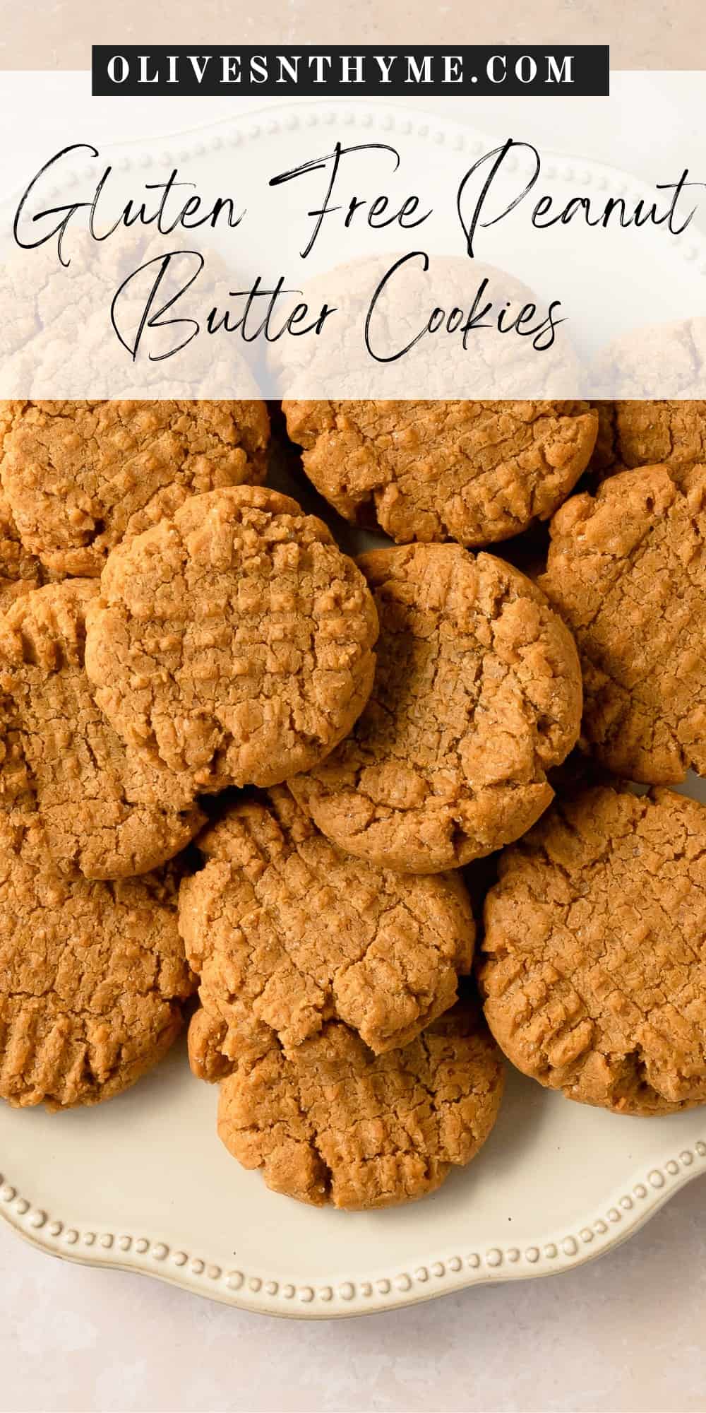 Gluten Free Peanut Butter Cookies - Olives + Thyme