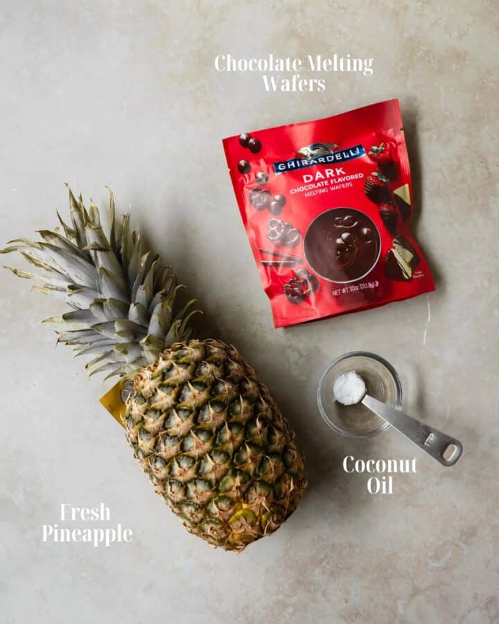 Chocolate Covered Pineapple (Easy 3 Ingredient Recipe) - Olives + Thyme