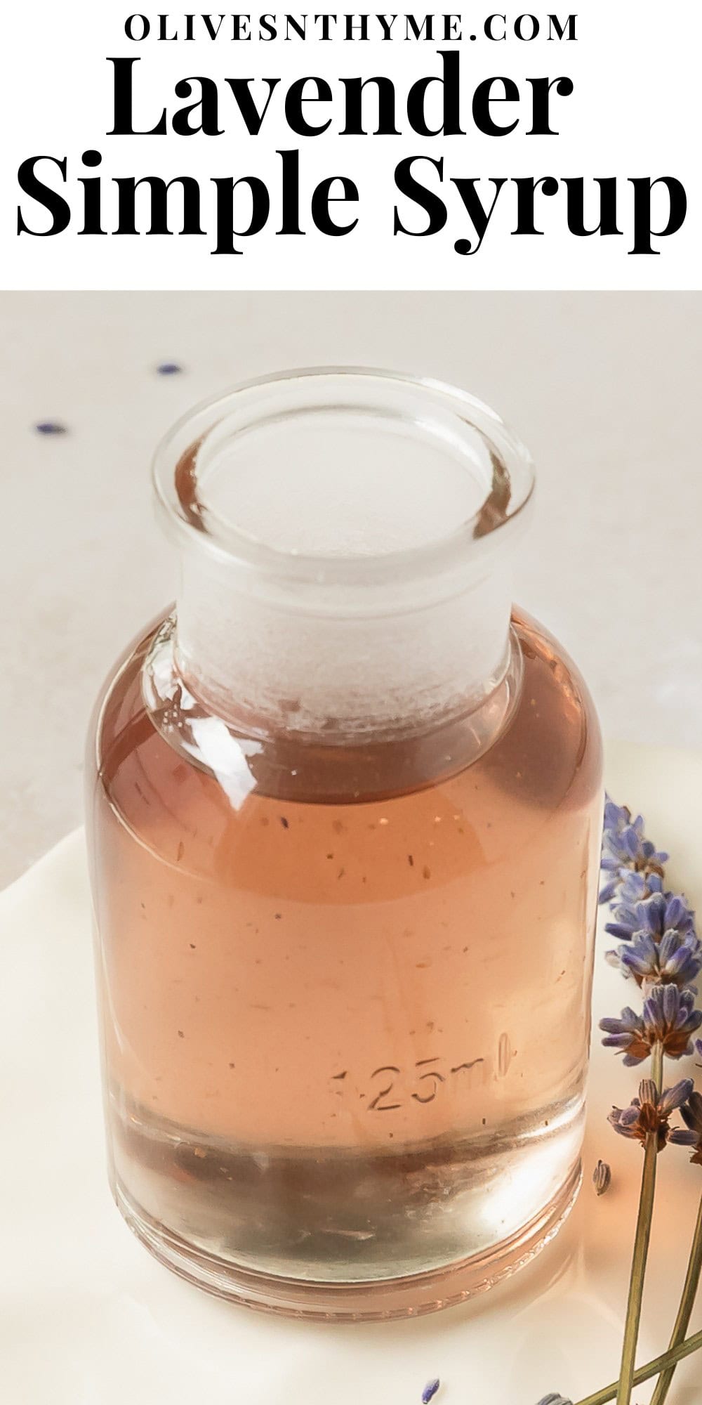 Lavender Simple Syrup (How to Make Lavender Syrup) - Olives + Thyme