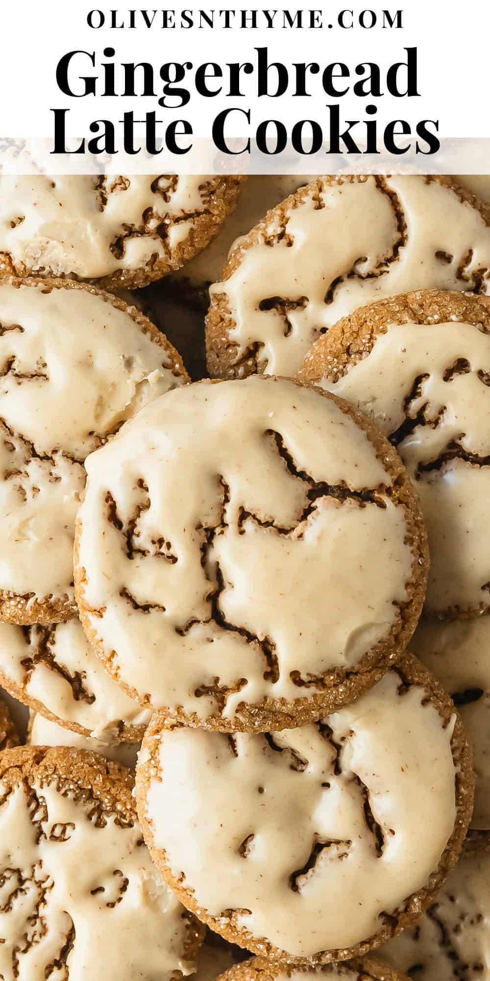 Gingerbread Latte Cookies (Super Soft and Chewy Recipe) - Olives + Thyme